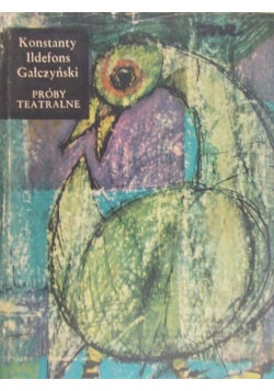 Próby teatralne Tom III - Gałczyński Konstanty Ildefons | Książka w Empik