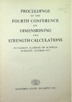 Proceedings of the fourth conference on dimensioning and strength ...