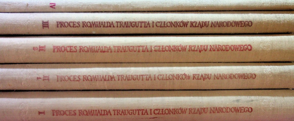 Proces Romualda Traugutta i członków Rządu Narodowego, Tom I do IV ...