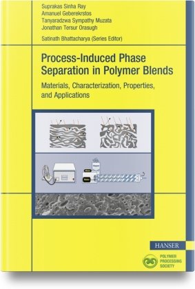 Process-Induced Phase Separation in Polymer Blends - Hanser Fachbuchverlag | Książka w Empik