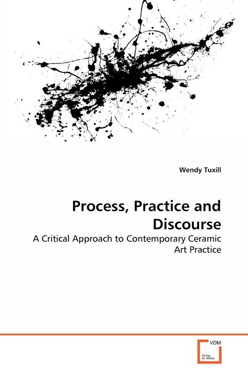 Process, Practice and Discourse - Tuxill Wendy | Książka w Empik
