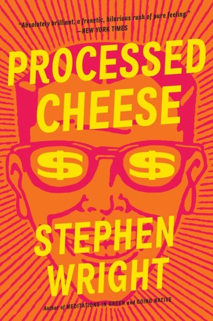 Processed Cheese - Stephen Wright | Książka w Empik