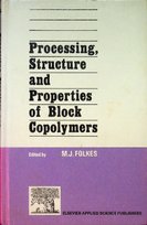Processing, Structure and Properties of Block Copolymers - Opracowanie zbiorowe | Książka w Empik