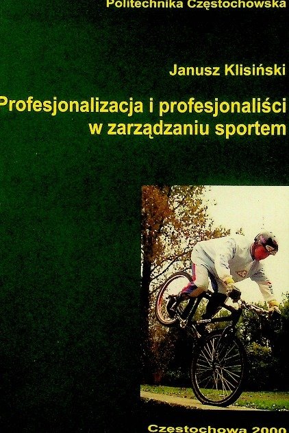 Profesjonalizacja i profesjonaliści w zarządzaniu sportem - Opracowanie ...