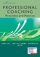 Professional Coaching: Principles and Practice - Springer Pub | Książka ...