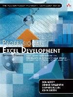 Professional Excel Development: The Definitive Guide to Developing Applications Using Microsoft ...