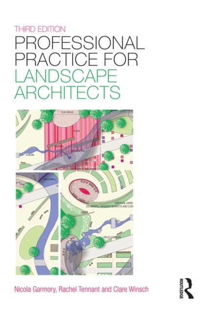 Professional Practice for Landscape Architects [DRM] - ebook PDF ...