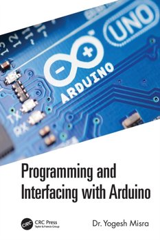 Programming and Interfacing with Arduino - Opracowanie zbiorowe ...