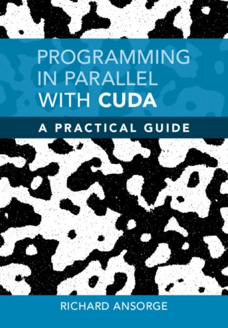 Programming in Parallel with CUDA. A Practical Guide - Opracowanie ... Programming in Parallel with CUDA. A Practical Guide - Opracowanie ...