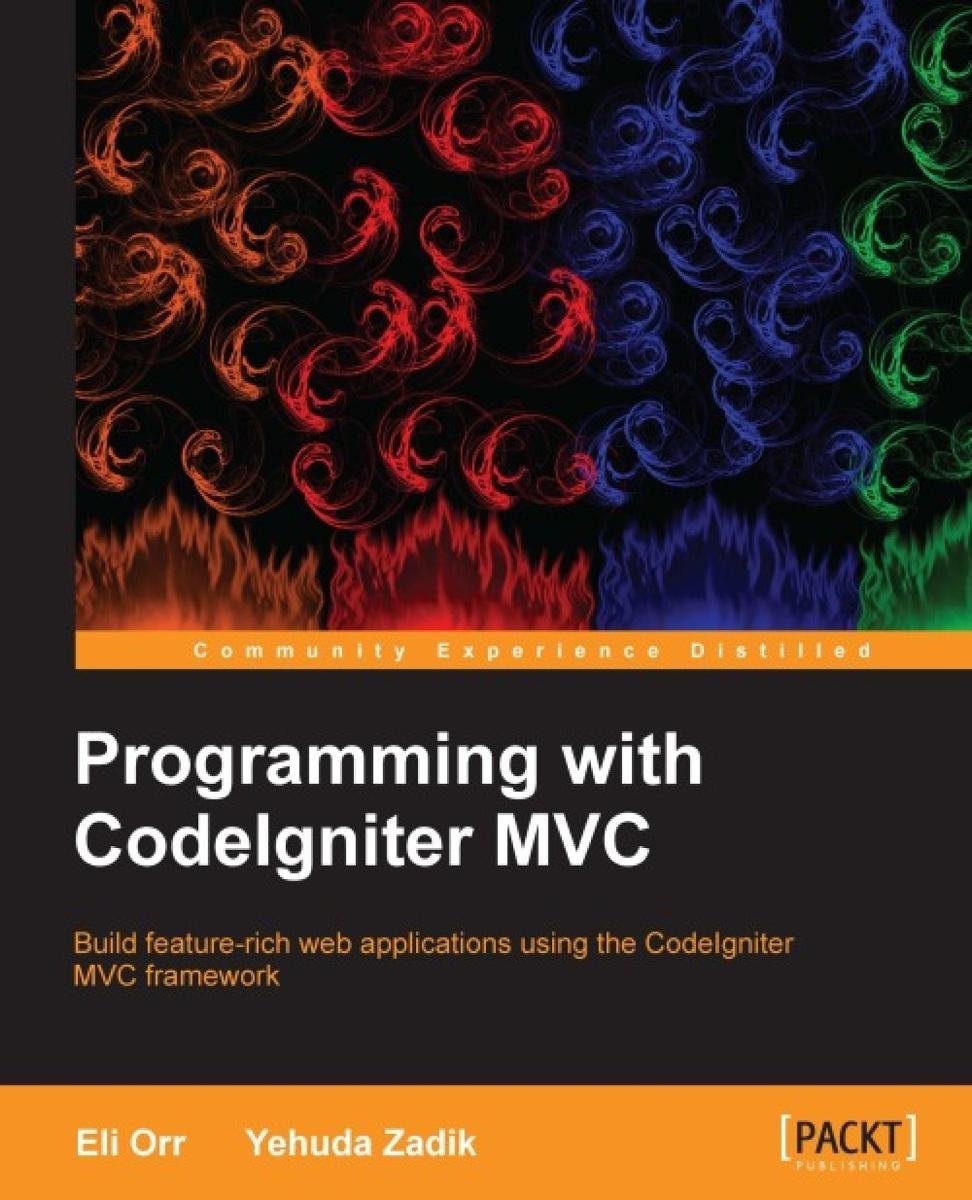 Programming with CodeIgniter MVC - ebook epub - Eli Orr | Ebook Sklep EMPIK.COM