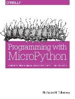 Programming with MicroPython - Tollervey Nicholas H. | Książka w Empik