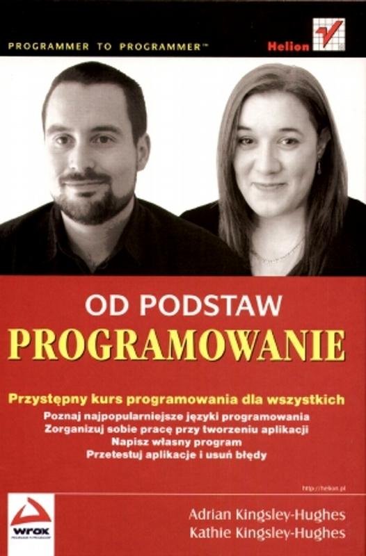 Programowanie. Od podstaw - Kingsley-Hughes Adrian | Książka w Empik