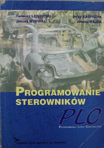 Programowanie Sterowników PLC - W opisie | Książka w Empik
