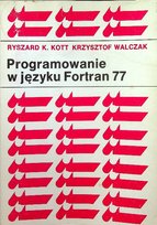 Programowanie w języku Fortran 77 - W opisie | Książka w Empik