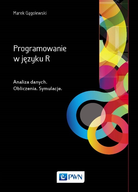 Programowanie w języku R - Gągolewski Marek | Książka w Empik