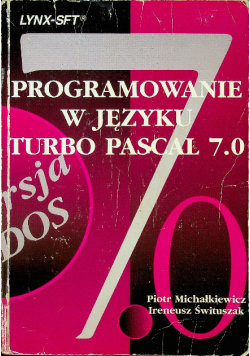 Programowanie w języku turbo Pascal 7 0 - | Książka w Empik