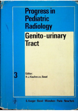 Progress in pediatric radiology genito urinary tract - | Książka w Empik