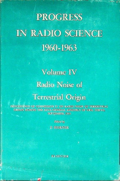 Progress In Radio Science 1960-1963 Volume Iv, 4, Radio Noise Of ...