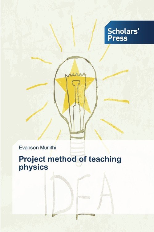 Project method of teaching physics - Muriithi Evanson | Książka w Empik