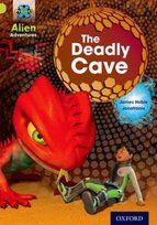 Project X: Alien Adventures: Lime: The Deadly Cave - James Noble ...