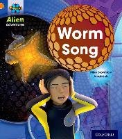 Project X: Alien Adventures: Orange: Worm Song - Brownlow Mike ...