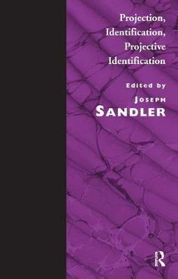 Projection, Identification, Projective Identification - Sandler Joseph ...