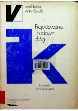 Projektowanie i budowa dróg - | Książka w Empik