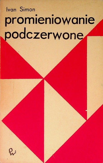 Promieniowanie podczerwone - Opracowanie zbiorowe | Książka w Empik
