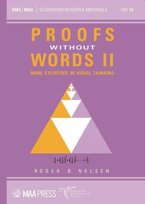 Proofs Without Words II: More Exercises in Visual Thinking - Roger B. Nelsen | Książka w Empik