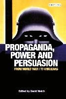 Propaganda, Power and Persuasion - Welch David | Książka w Empik
