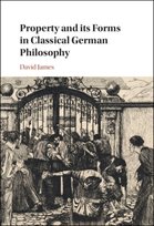 Property and its Forms in Classical German Philosophy - Opracowanie zbiorowe | Książka w Empik