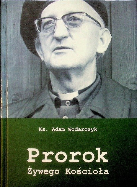 Prorok Żywego Kościoła - Opracowanie zbiorowe | Książka w Empik