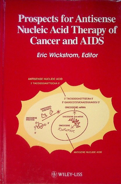 Prospects for Antisense Nucleic Acid Therapy of Cancer and AIDS ...