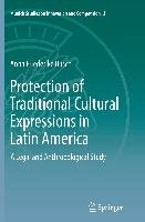 Protection of Traditional Cultural Expressions in Latin America - Busch ...