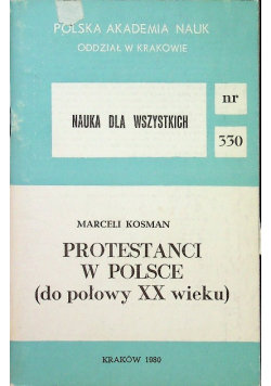 Protestanci w Polsce (do połowy XX wieku) - Zakład Narodowy im ...