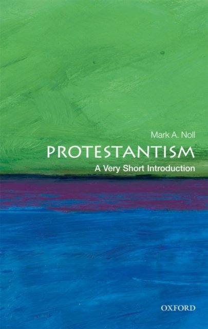 Protestantism. A Very Short Introduction - Mark A. Noll | Książka w Empik