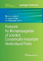 Protocols for Micropropagation of Selected Economically-Important ...