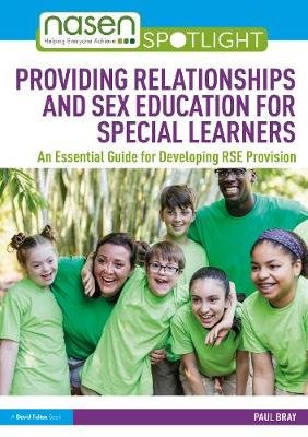 Providing Relationships and Sex Education for Special Learners: An ...