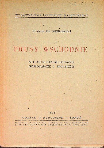 Prusy Wschodnie 1945 r. - Srokowski Stanisław | Książka w Empik