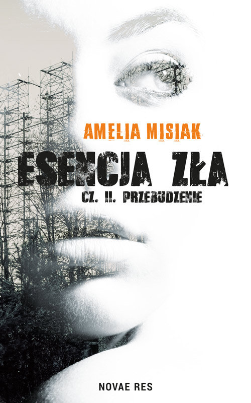 Przebudzenie. Esencja zła. Tom 2 - Misiak Amelia | Książka w Empik