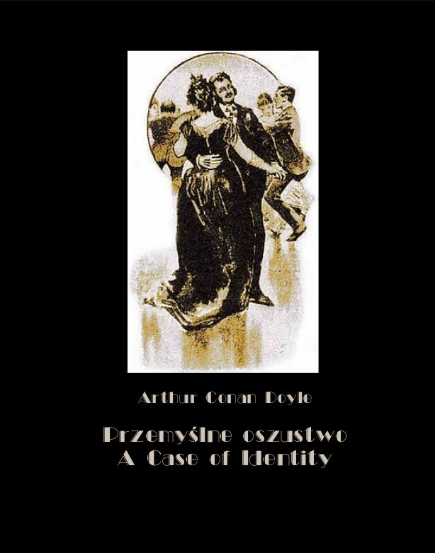 Przemyślne oszustwo. A Case of Identity - ebook epub - Doyle Arthur ...