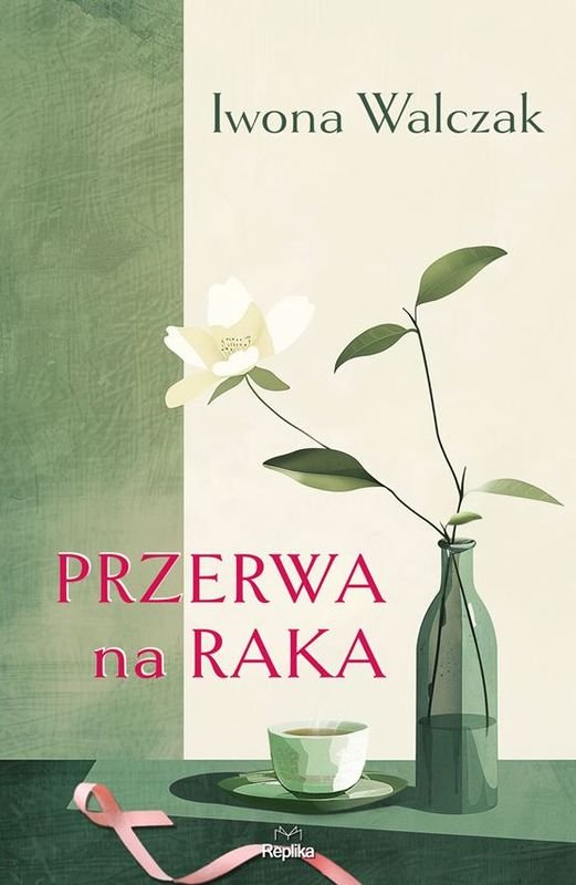 Przerwa na raka - Walczak Iwona J. | Książka w Empik