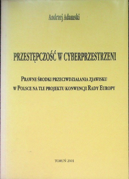 Przestępczość w cyberprzestrzeni - Adamski Andrzej | Książka w Empik