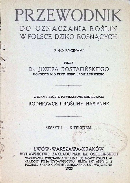 Przewodnik do oznaczania roślin w Polsce dziko rosnących 1923 r ...