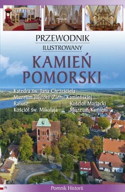 Przewodnik ilustrowany. Kamień Pomorski - Opracowanie zbiorowe | Książka w Empik