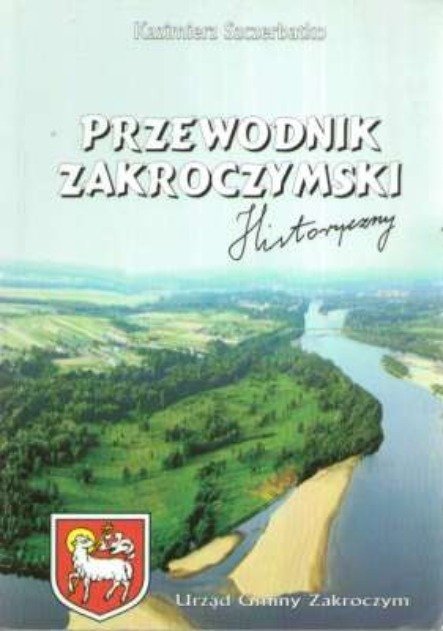 Przewodnik zakroczymski - Opracowanie zbiorowe | Książka w Empik