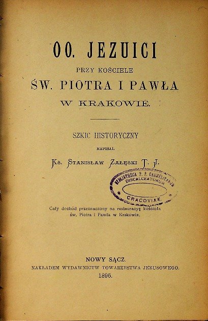 Przy kościele Św Piotra i Pawła w Krakowie szkic historyczny 1896 r. - Załęski Stanisław ...