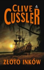 Przygody Dirka Pitta. Tom 12. Złoto Inków - Cussler Clive | Książka w Empik