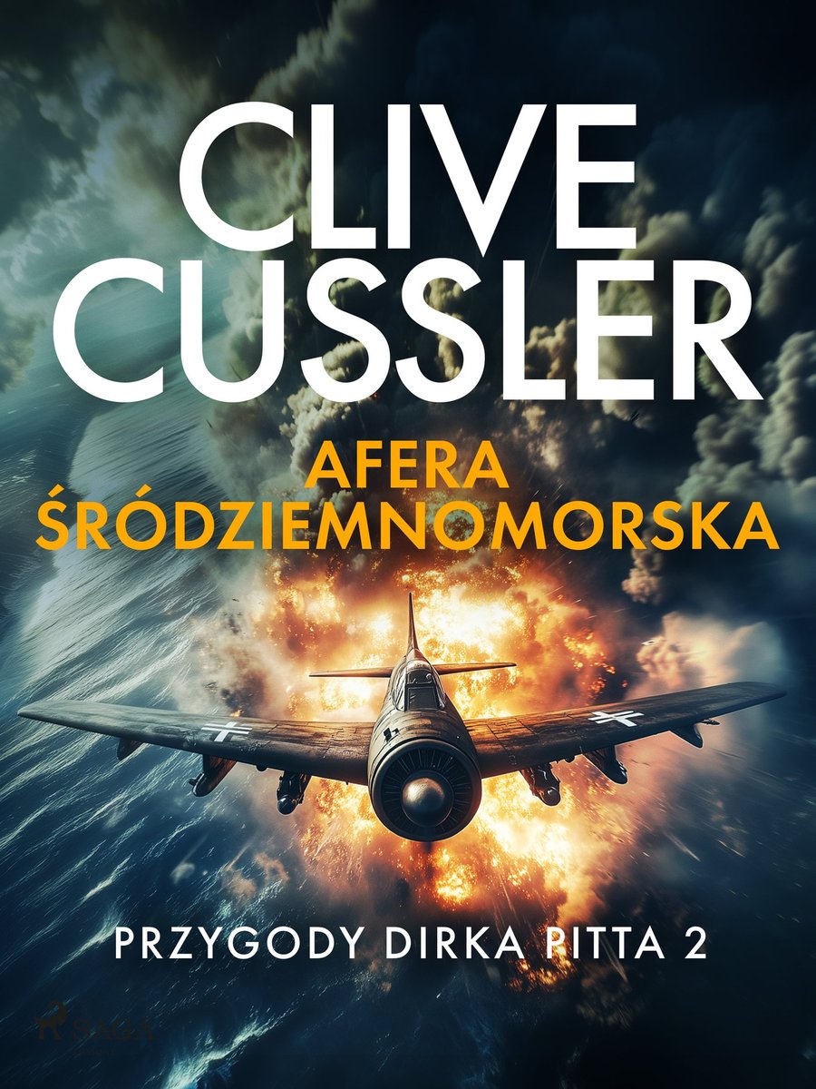 Przygody Dirka Pitta. Tom 2. Afera śródziemnomorska - ebook EPUB - Cussler Clive | Ebook Sklep ...