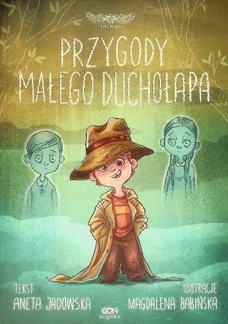 Przygody małego duchołapa - Jadowska Aneta | Książka w Empik